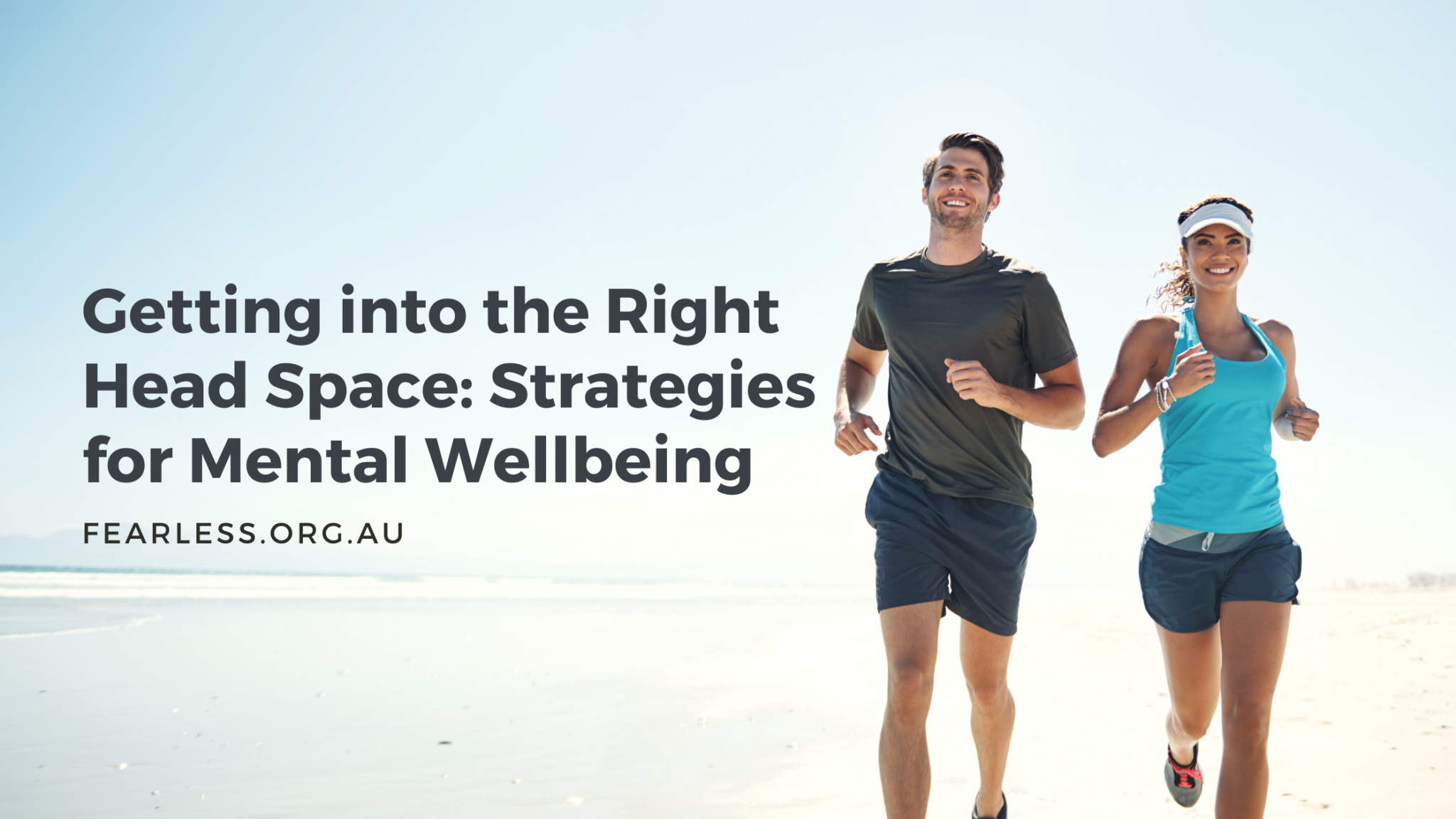 Getting into the Right Headspace: Strategies for Mental Wellbeing ...