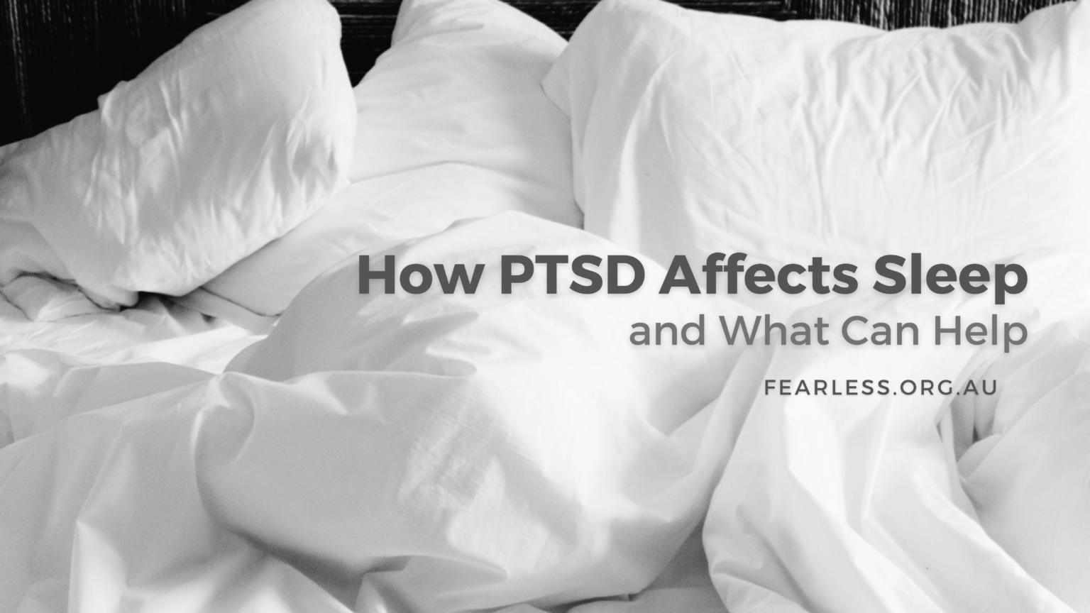 How PTSD Affects Sleep – and What Can Help | FearLess